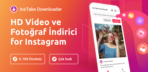 InsTake, Instagram Fotoğraf ve Video İndirme Uygulaması APK
