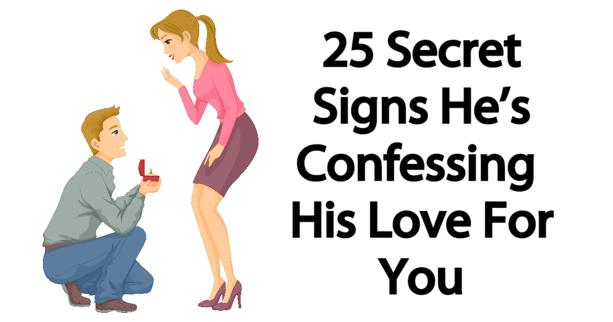 Awesomequotes4u.com: 25 Secret Signs He’s Confessing His Love For You