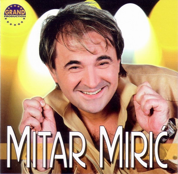 Magaza-Diskografije: Mitar Miric (1975-2016) - Diskografija