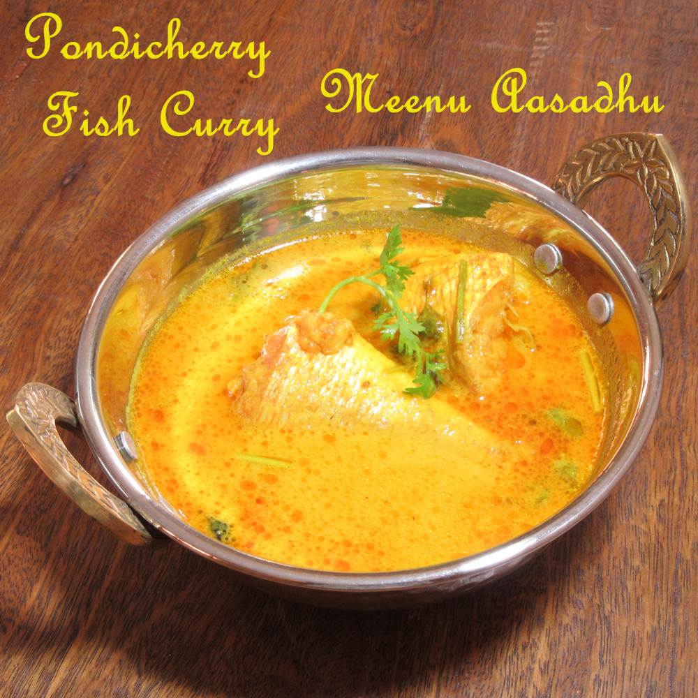 Boni's Healthy Twists: Pondicherry Fish Curry / Meenu Aasadhu