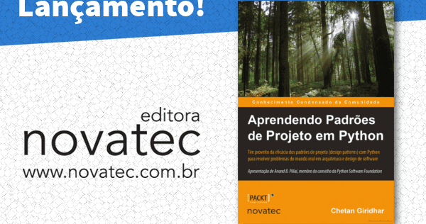 Novatec lança o Livro "Aprendendo Padrões de Projeto em Python"