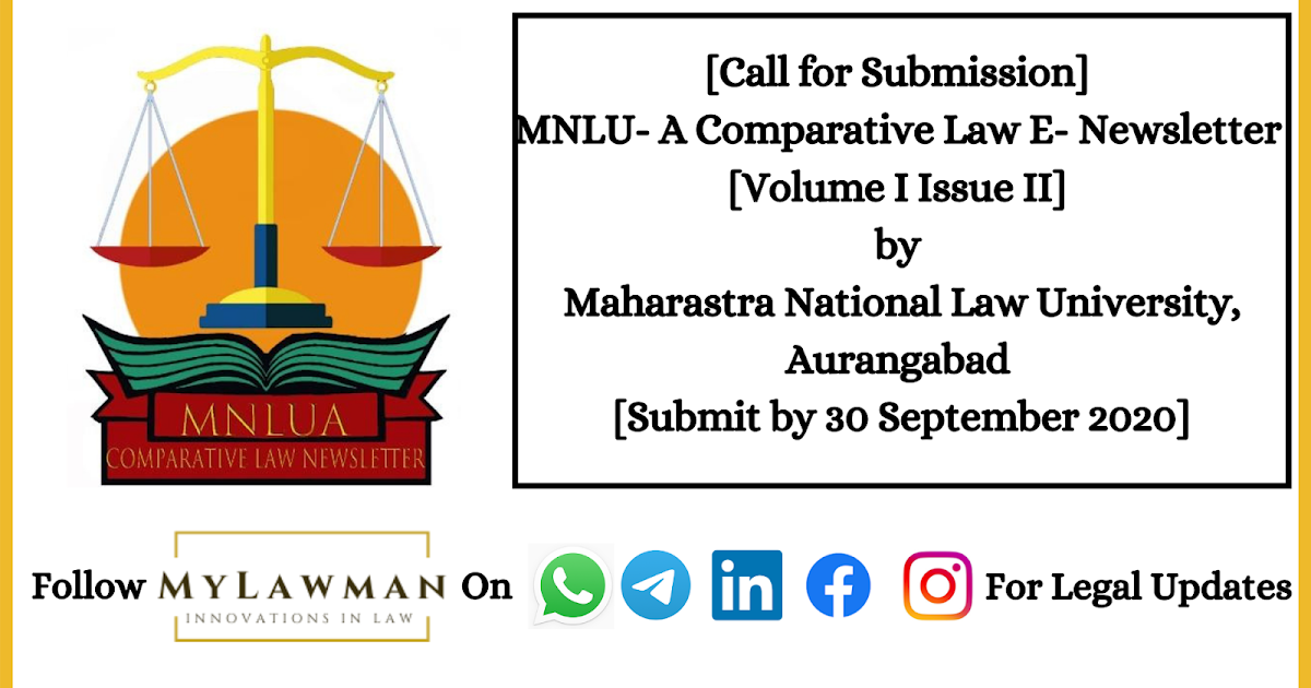 [Call for Submission] MNLU- A Comparative Law E- Newsletter [Volume I ...