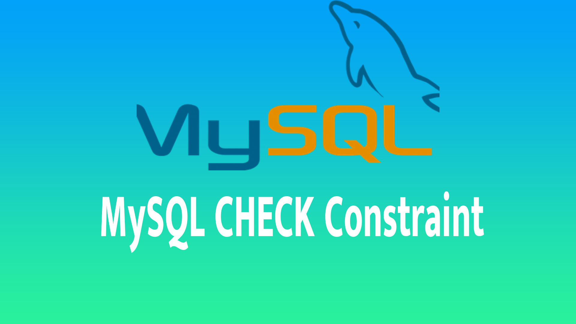 Mysql Check Constraint