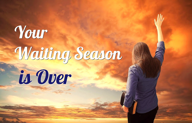 YOUR WAITING SEASON IS OVER - The Fount Spring