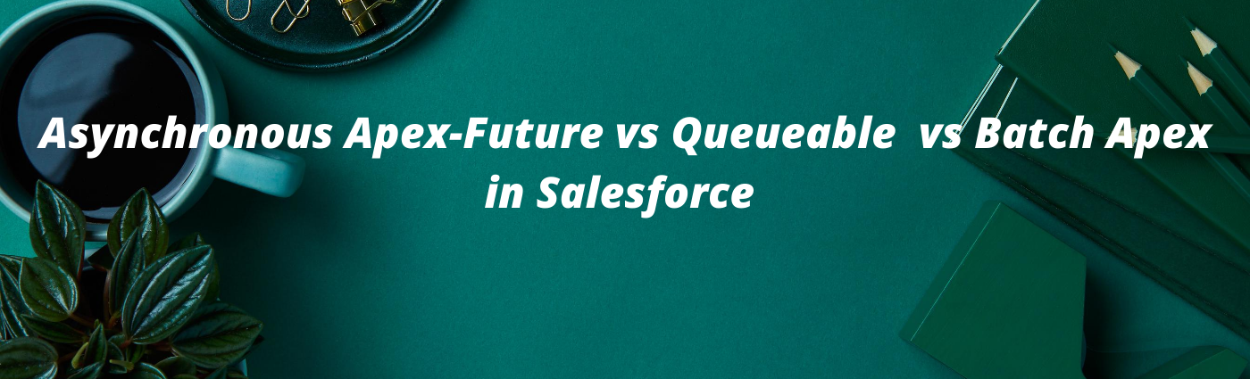 Salesforce Developer Beginner Series: Episode 6-Asynchronous Apex ... Salesforce Developer Beginner Series: Episode 6-Asynchronous Apex ...