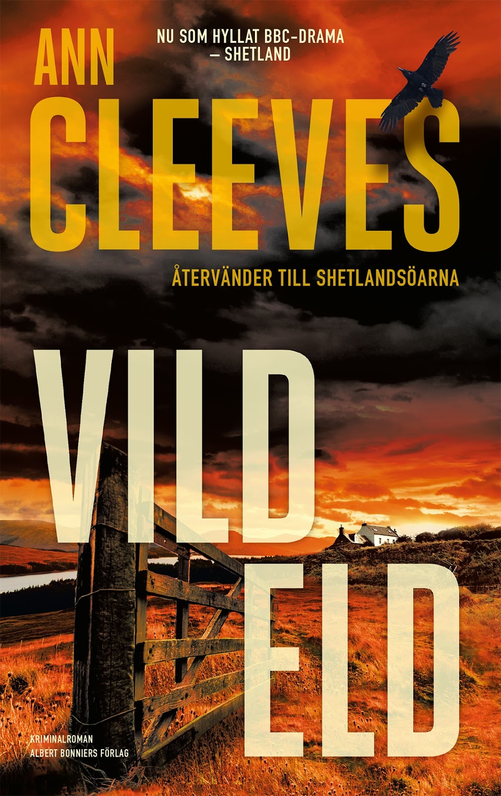 Kvarteret Ängeln: "Vild eld" av Ann Cleeves
