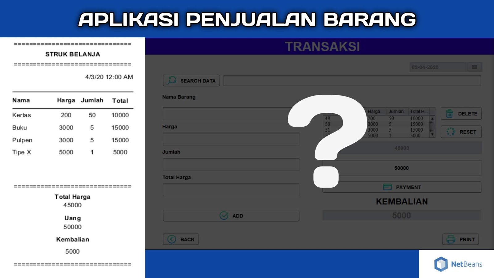 APLIKASI PENJUALAN BARANG DENGAN JAVA NETBEANS