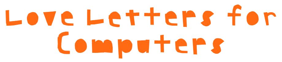 Belajar Asyik Tentang Ilmu Komputer Bersama Love Letters for Computers ...