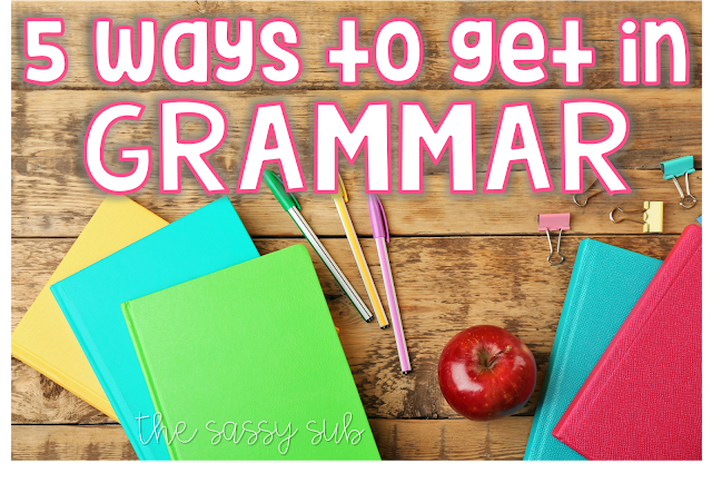5 Ways to Get in Grammar - The Sassy Apple