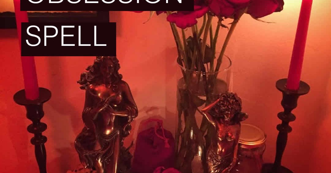 Obsession Spell