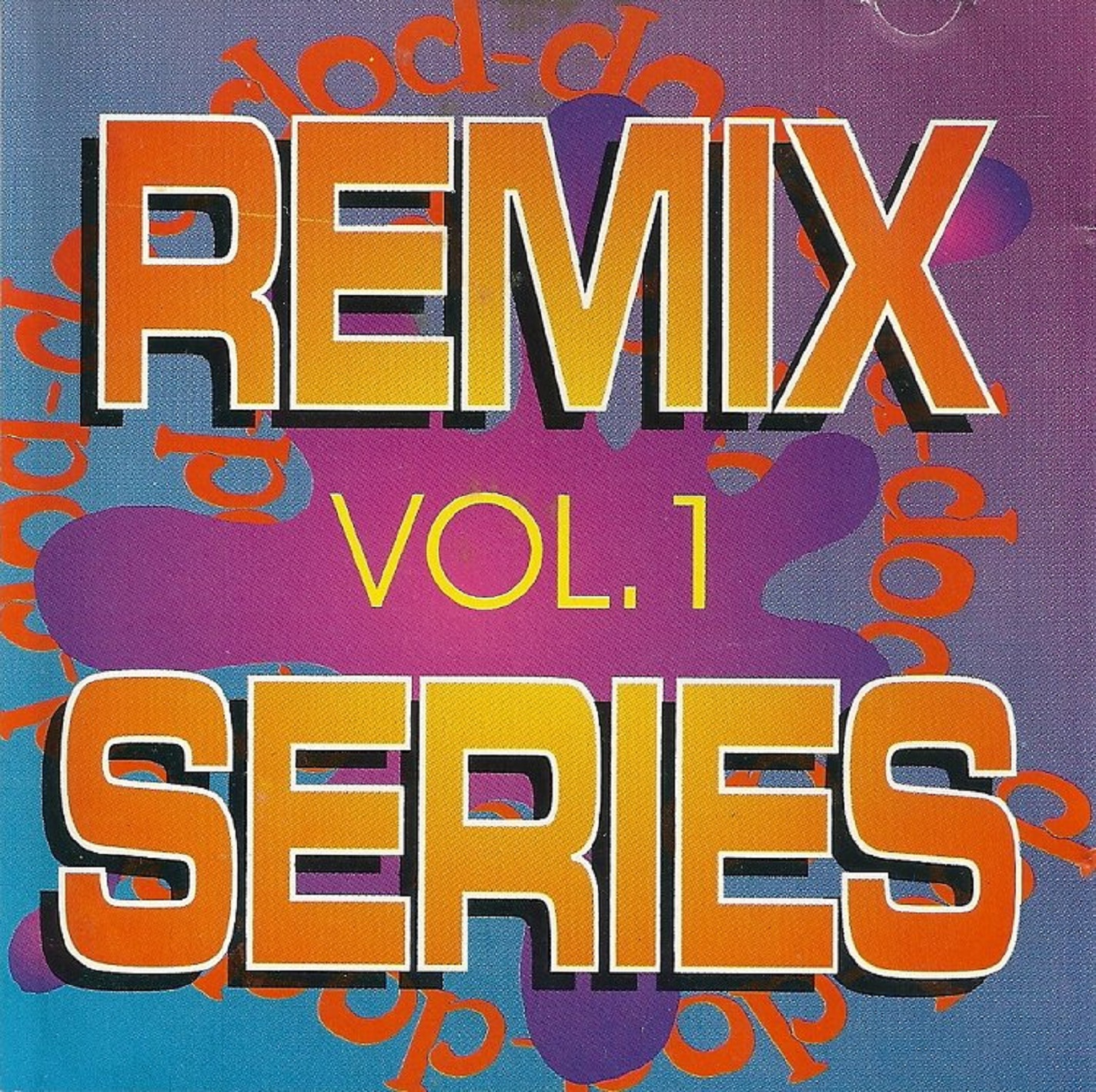 Remix Series Vol. 1 (CD Compilation) - 1997