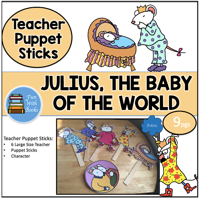 JULIUS, THE BABY OF THE WORLD TEACHER PUPPET STICKS ~ Book Units by Lynn