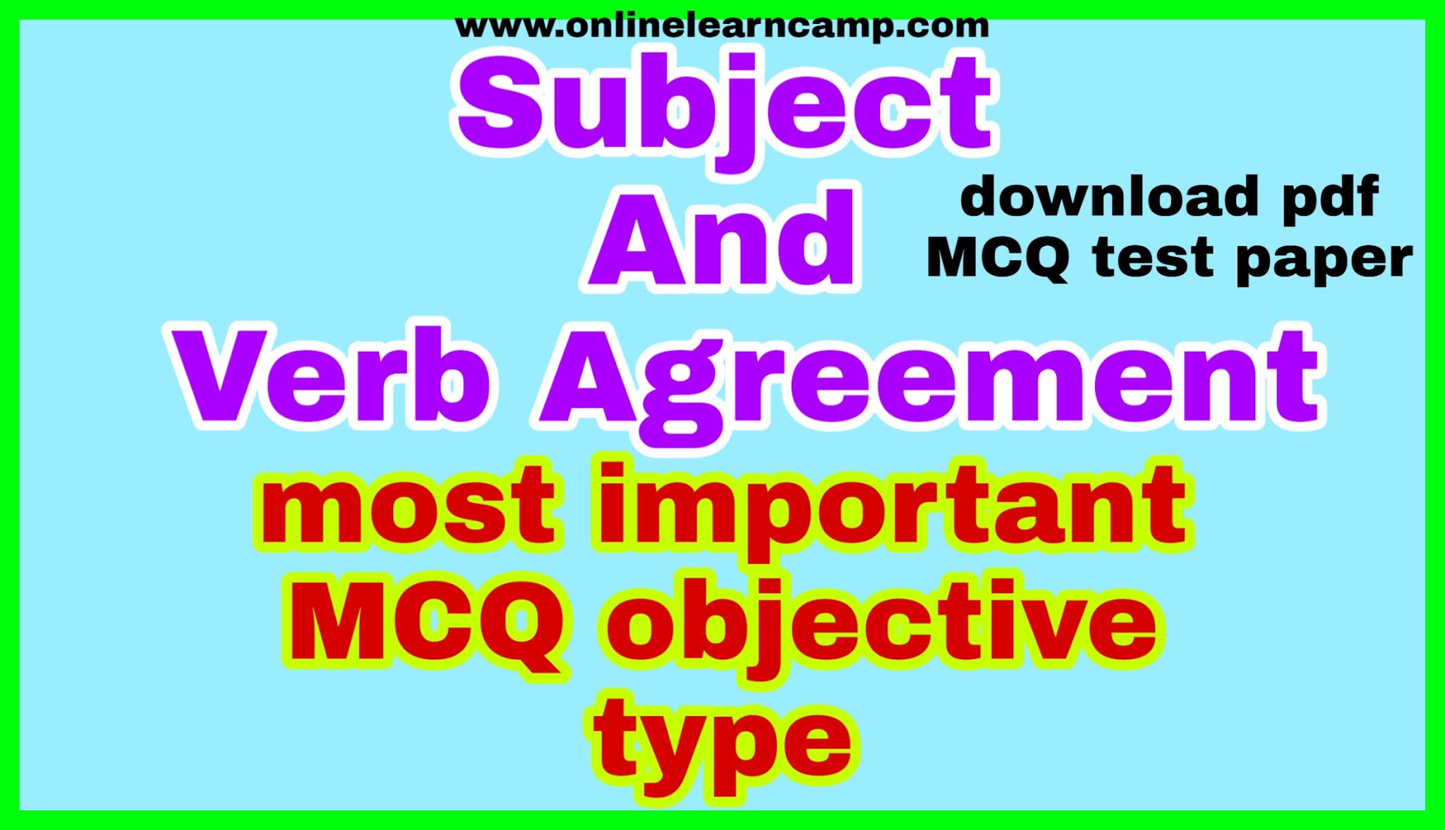 Subject And Verb Agreement English Grammar 10 Class MCQ Question Answer subject-and-verb-agreement-english-grammar-10-class-mcq-question-answer