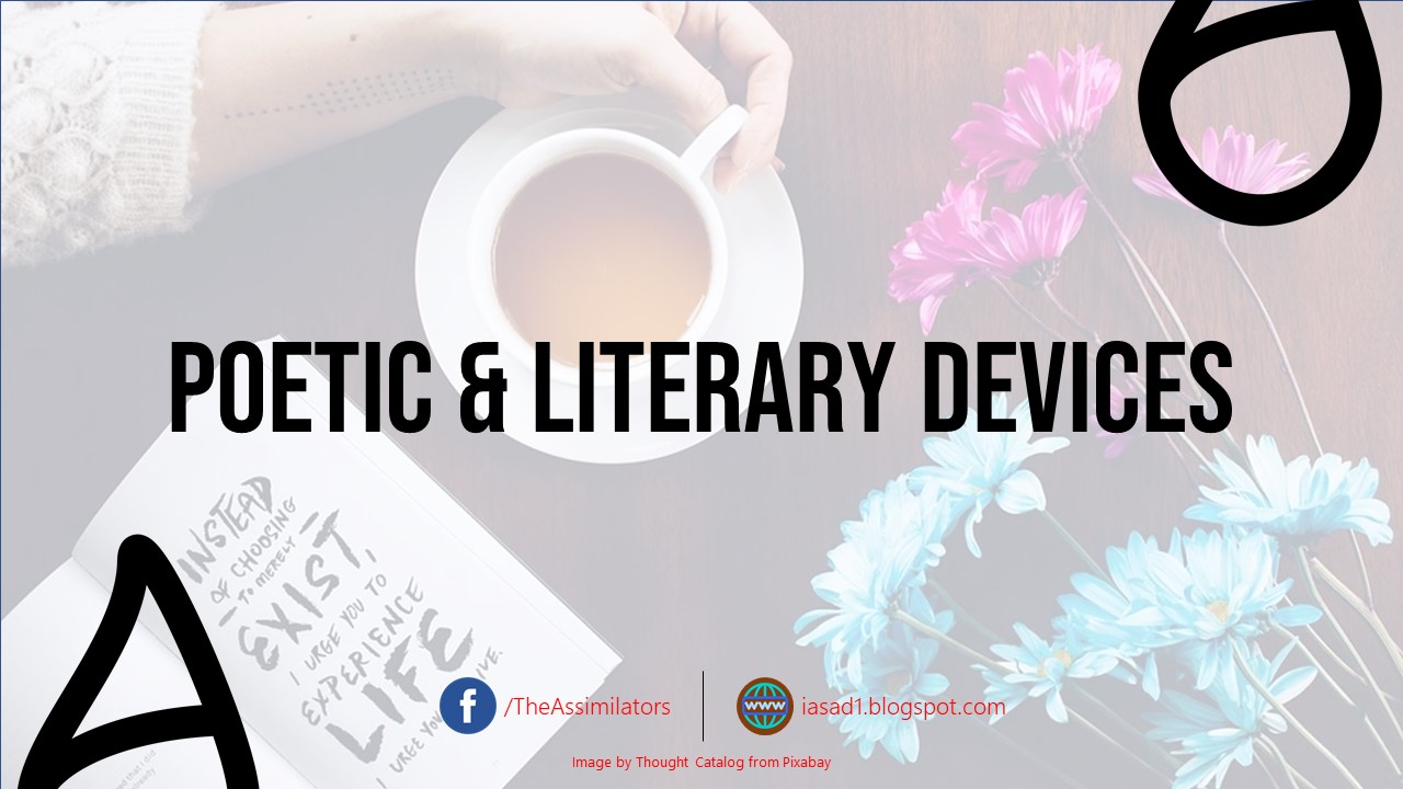 Poetic And Literary Devices With Definitions And Examples The Assimilators Asad Imran Notes poetic-and-literary-devices-with-definitions-and-examples-the-assimilators-asad-imran-notes