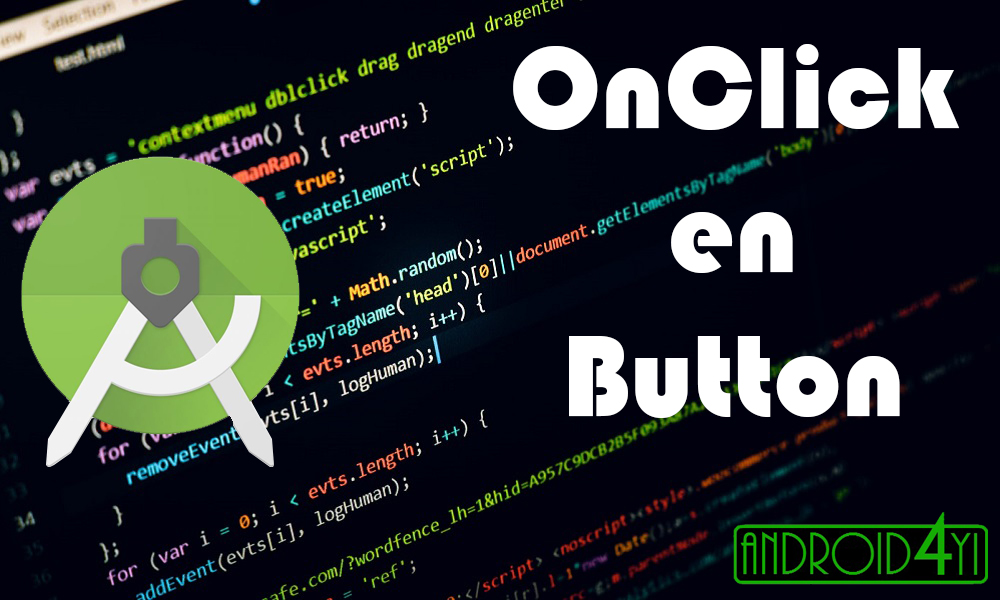 Android Studio - Función OnClick de Botón [FÁCIL]