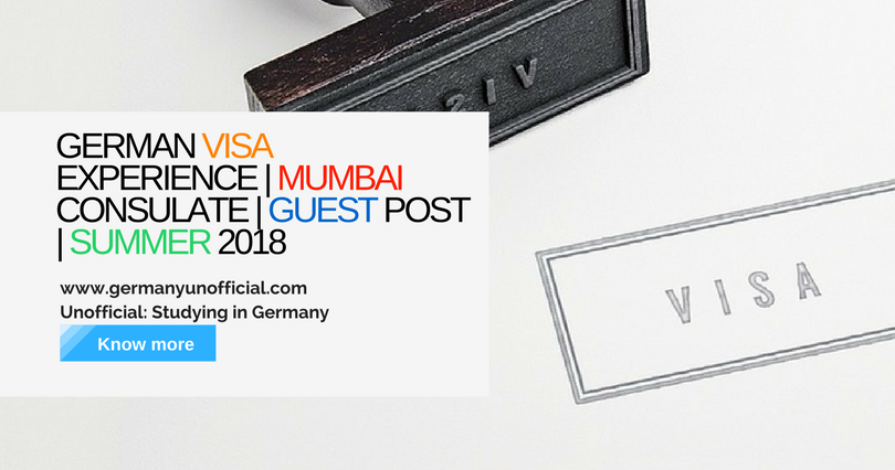 German VISA experience | Mumbai consulate | Guest post | Summer 2018