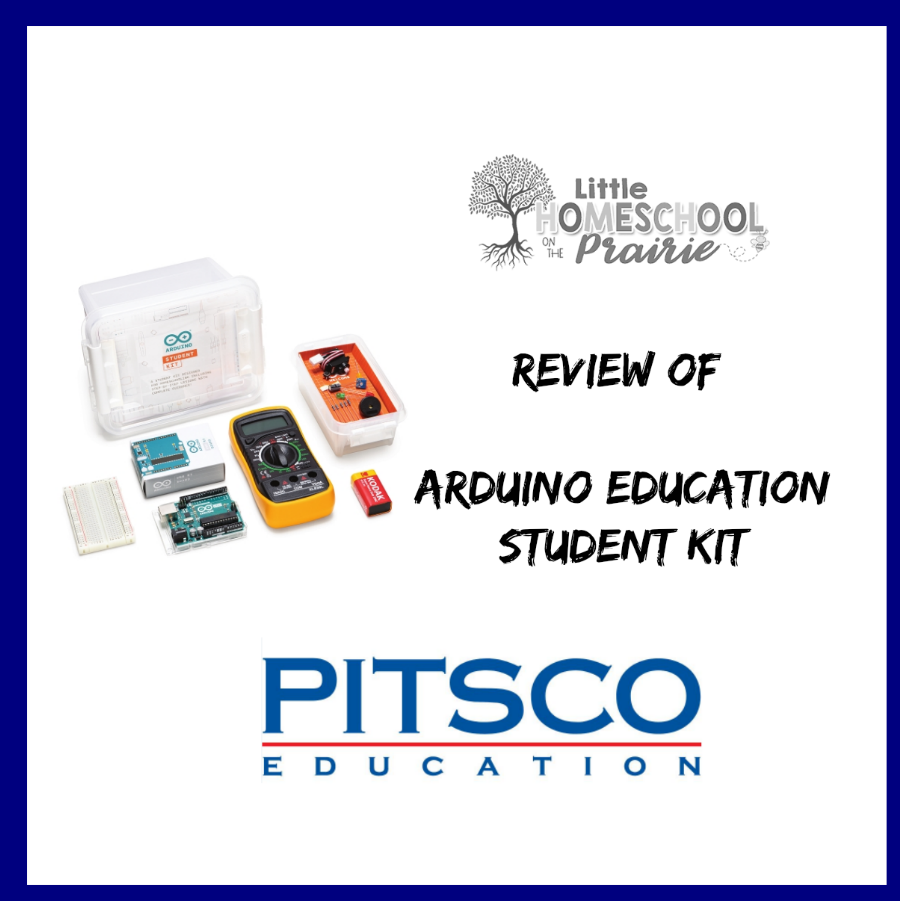 Little Homeschool on the Prairie: Arduino Education Student Kit Review