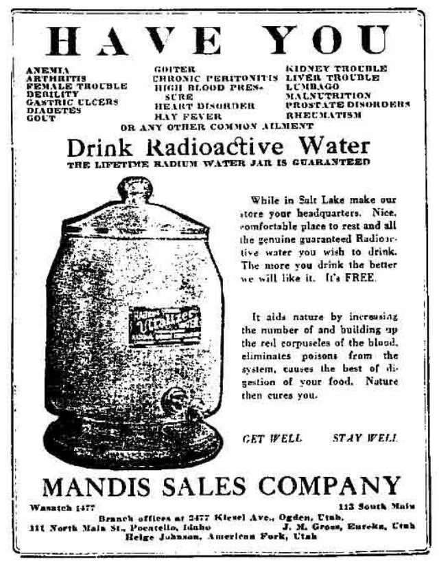 Back in the 1920s, Many Radium Water Producers Advocated Drinking ...