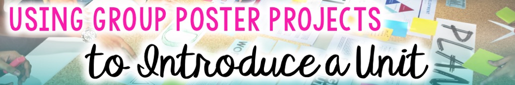Group Poster Projects for the Secondary ELA Classroom - The Secondary ...