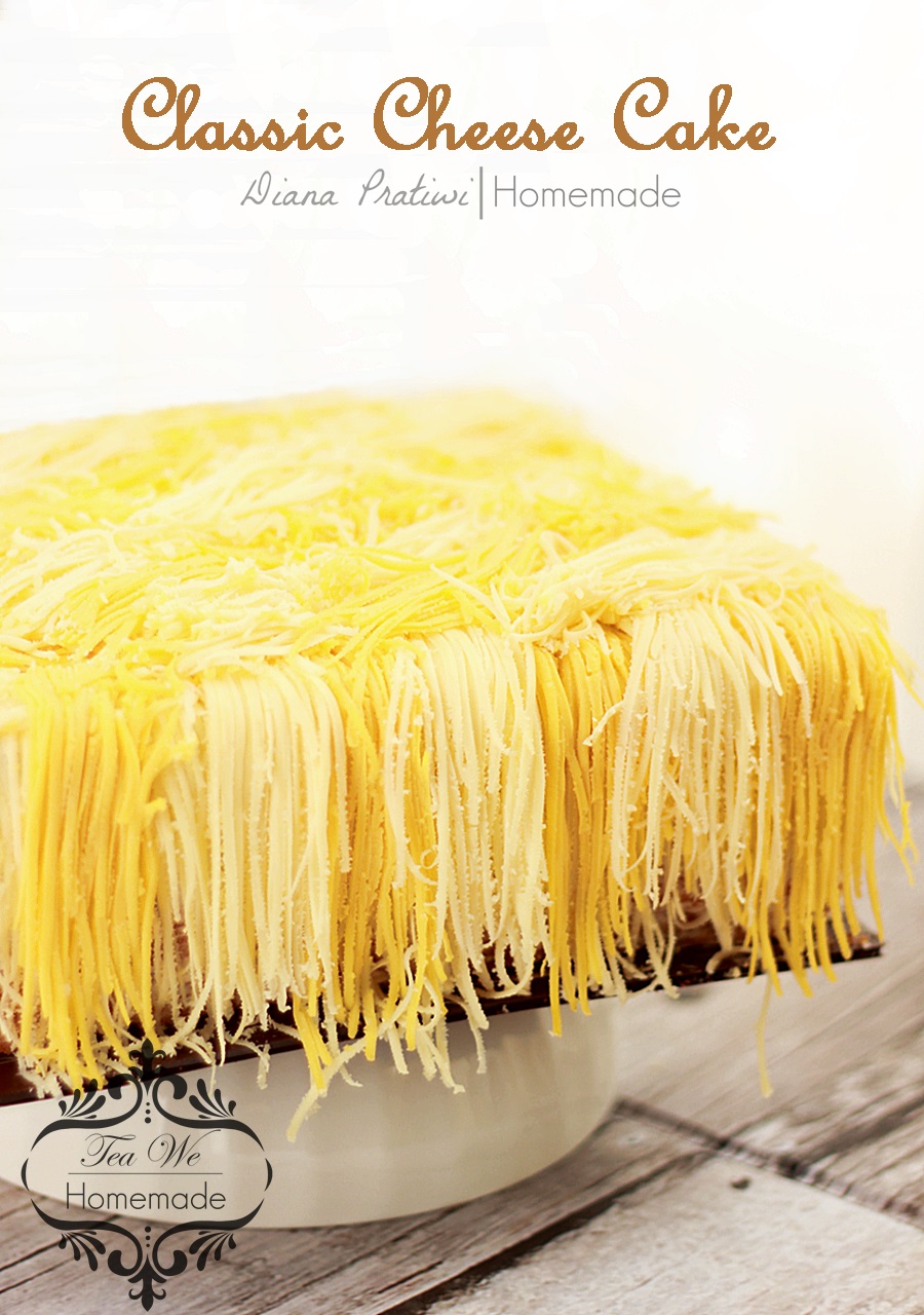 Welcome to Teawe's blog: Classic Chesse Cake