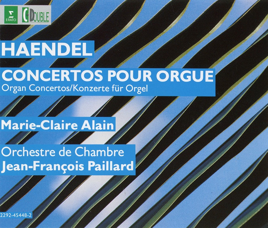 makdelart - classique: Handel - Concertos pour orgue [Organ Concertos ...