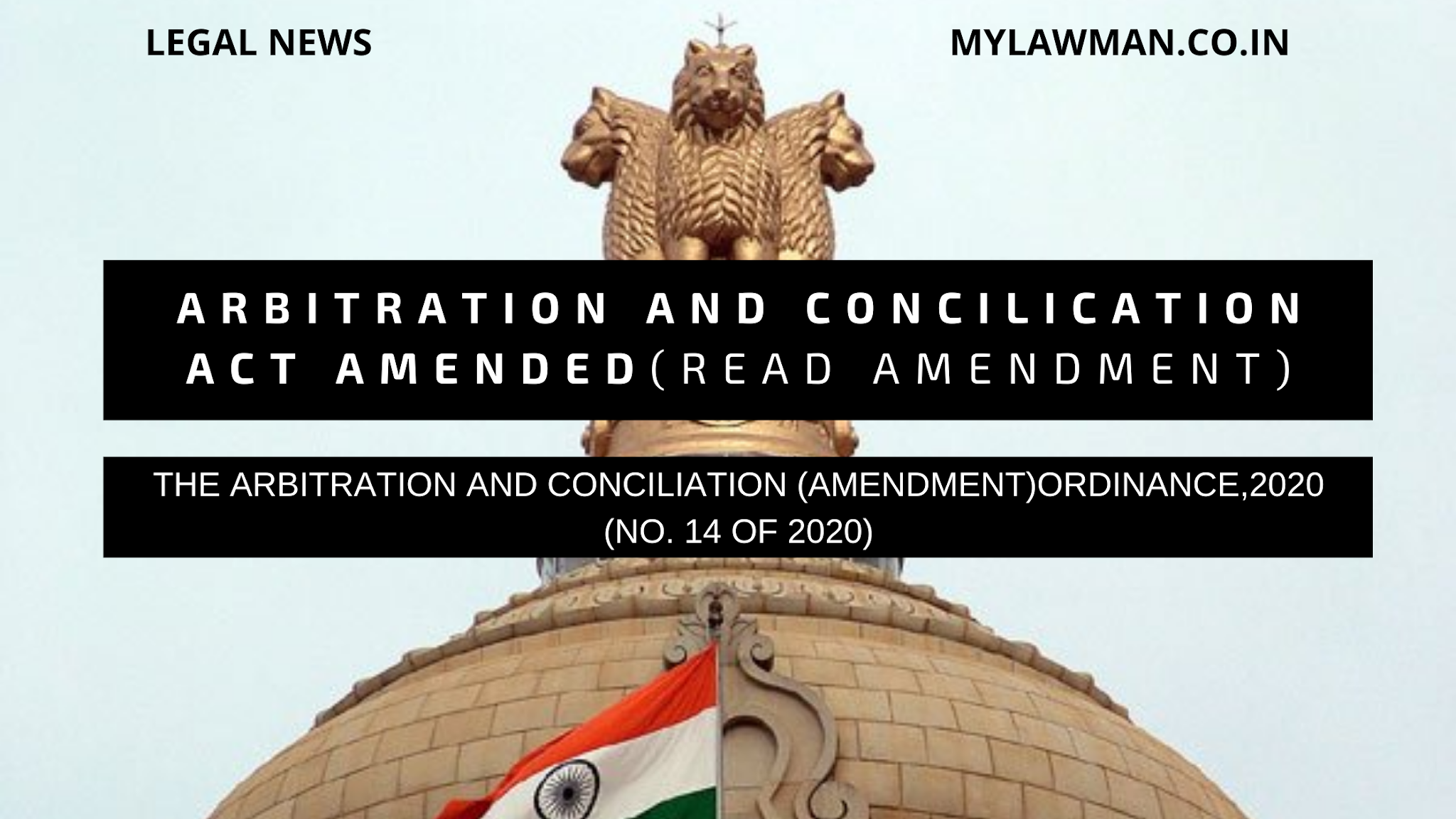 [Legal News] Section 36 of Arbitration & Conciliation Act Amended (Read ...