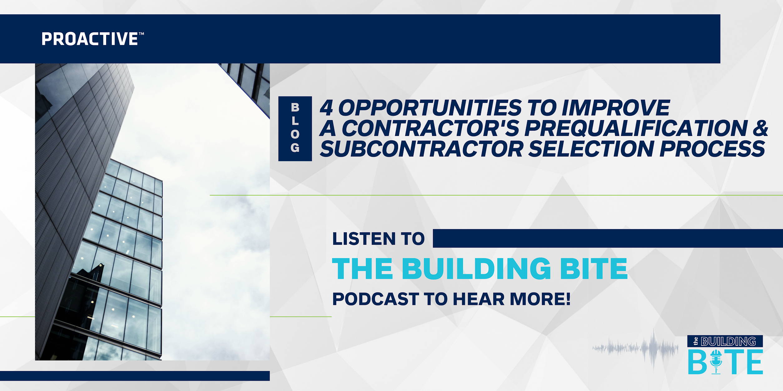 PROACTIVE: 4 Opportunities to Improve a Contractor's Prequalification ...