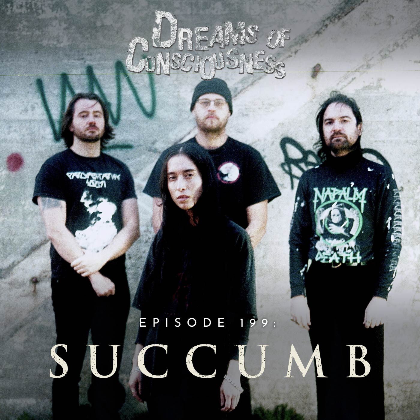 Dreams Of Consciousness: 199: Succumb