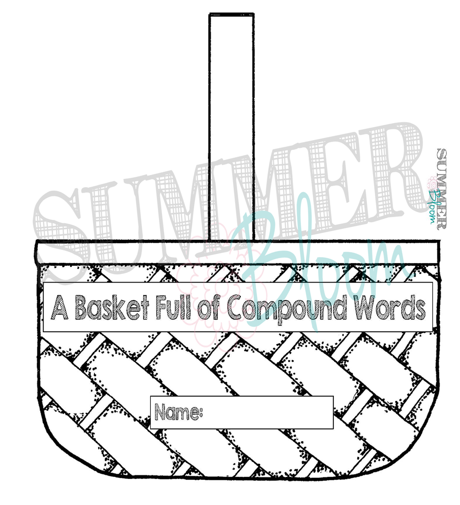 Summer Bloom: Teach. Create. Party: A Basket full of Apple Compound Words