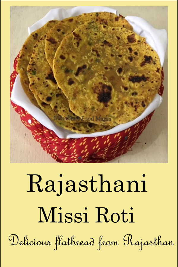 Shobha's Food Mazaa: MISSI ROTI