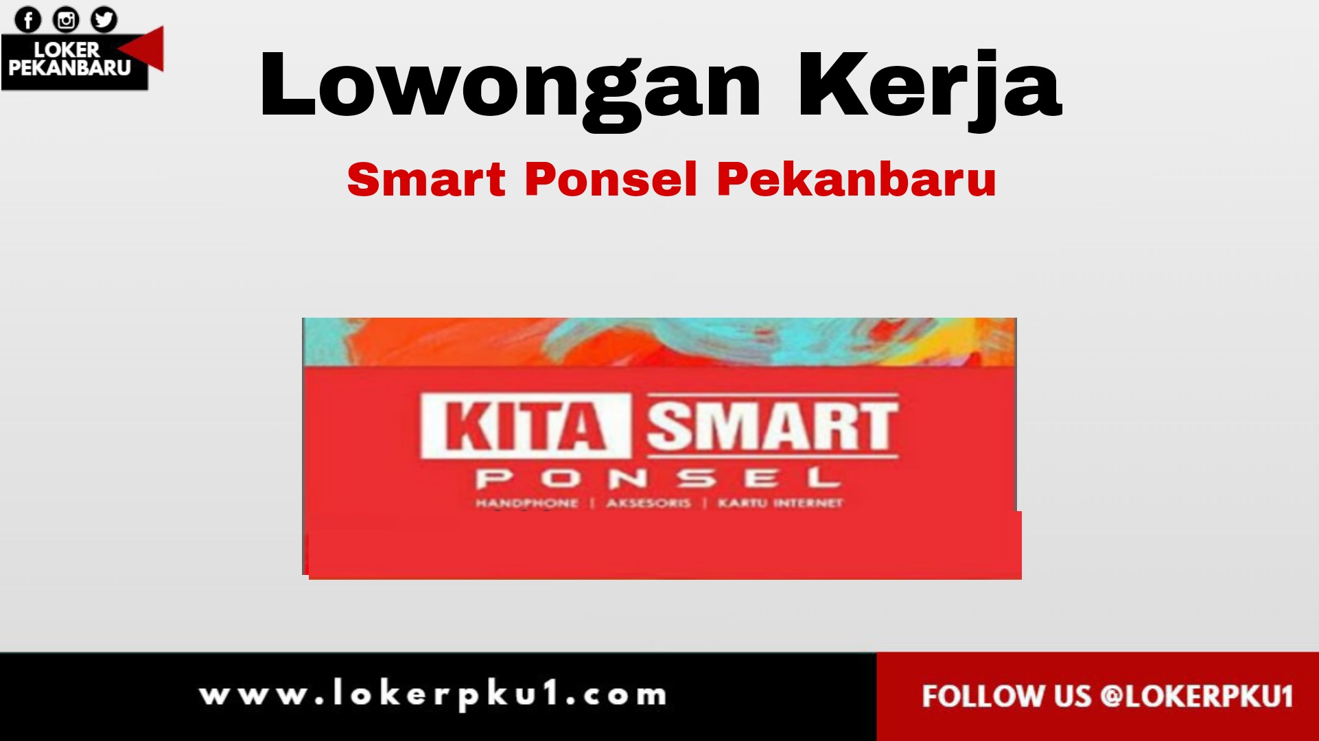 Lowongan kerja Smart Ponsel Pekanbaru Oktober 2020 - Loker Pekanbaru