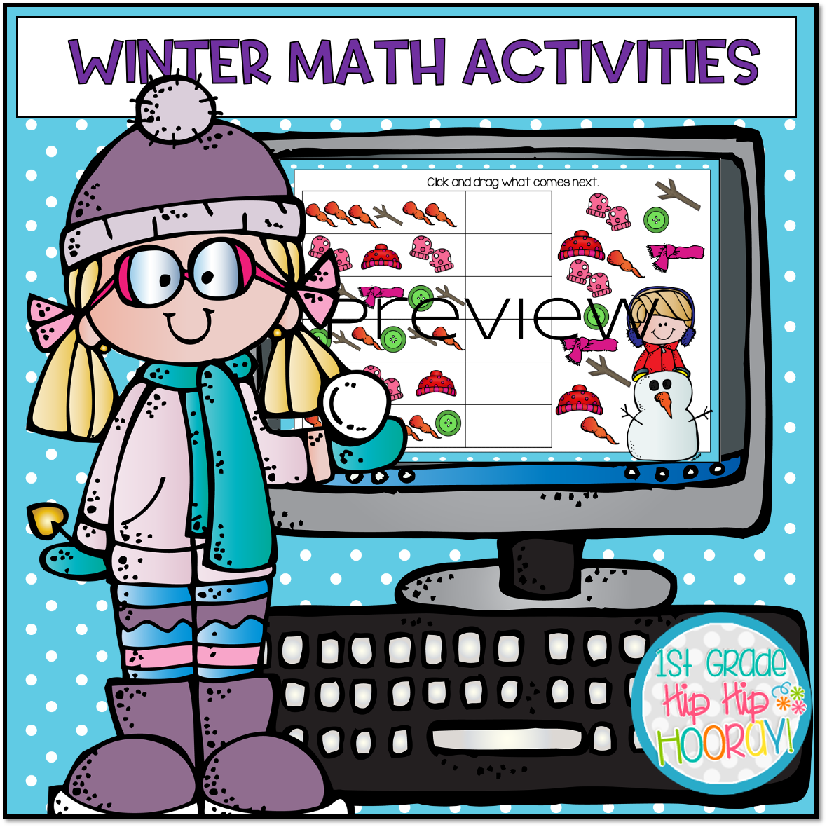 1st Grade Hip Hip Hooray!: Winter Math and Literacy Activities