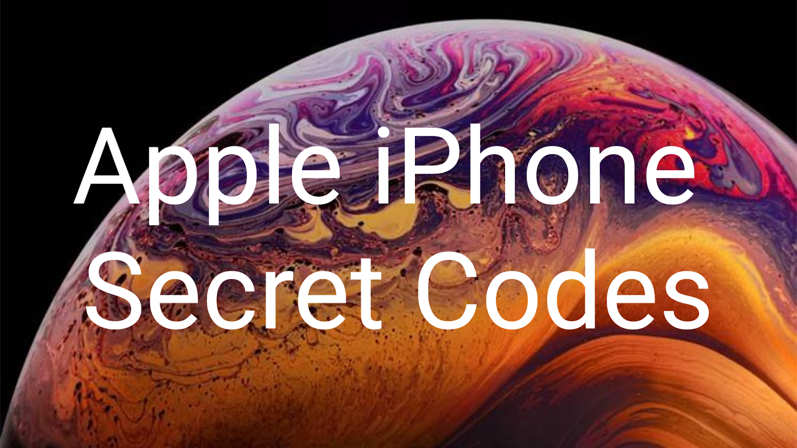 Apple IPhone Secret Codes 2023 Apple IPhone Secret Codes 2023