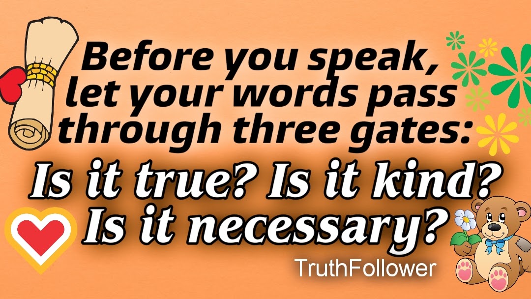 Choose Your Words Wisely Before You Speak