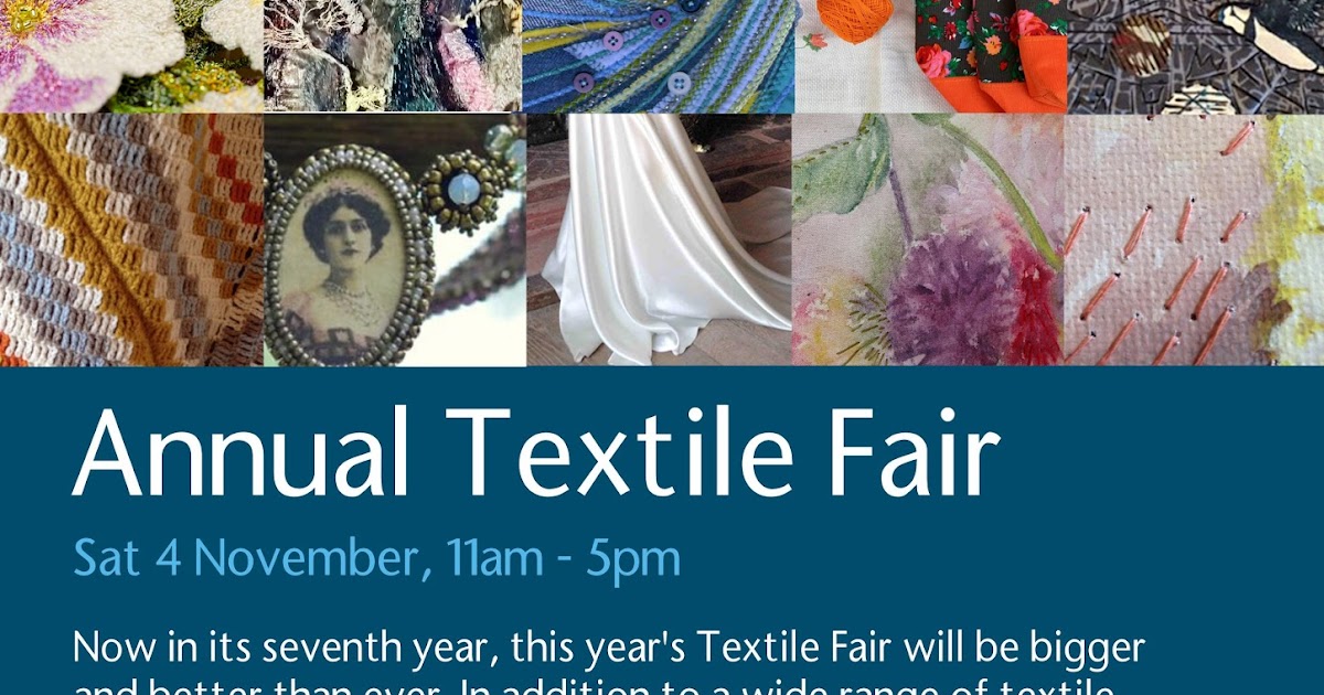 Warwickshire Stitchers: Annual Textile Fair at Compton Verney - 4th ...