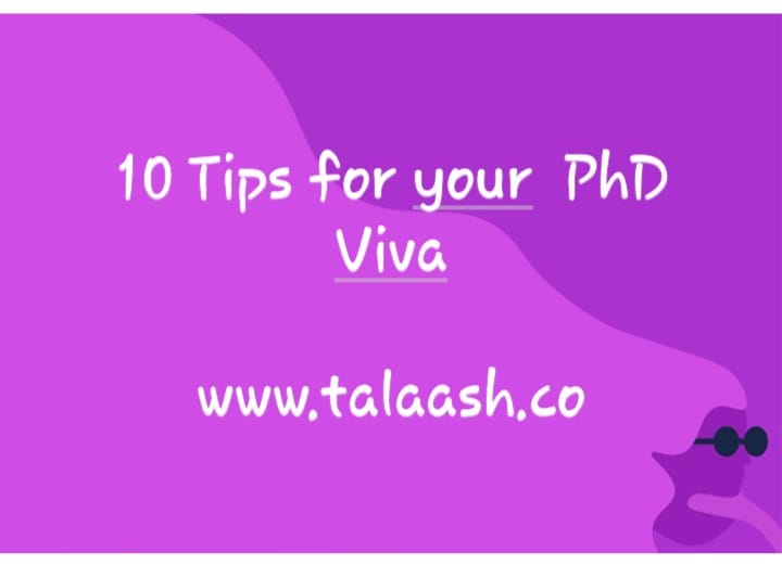 Talaash Research Consultants: Ten Tips for your PhD viva voce