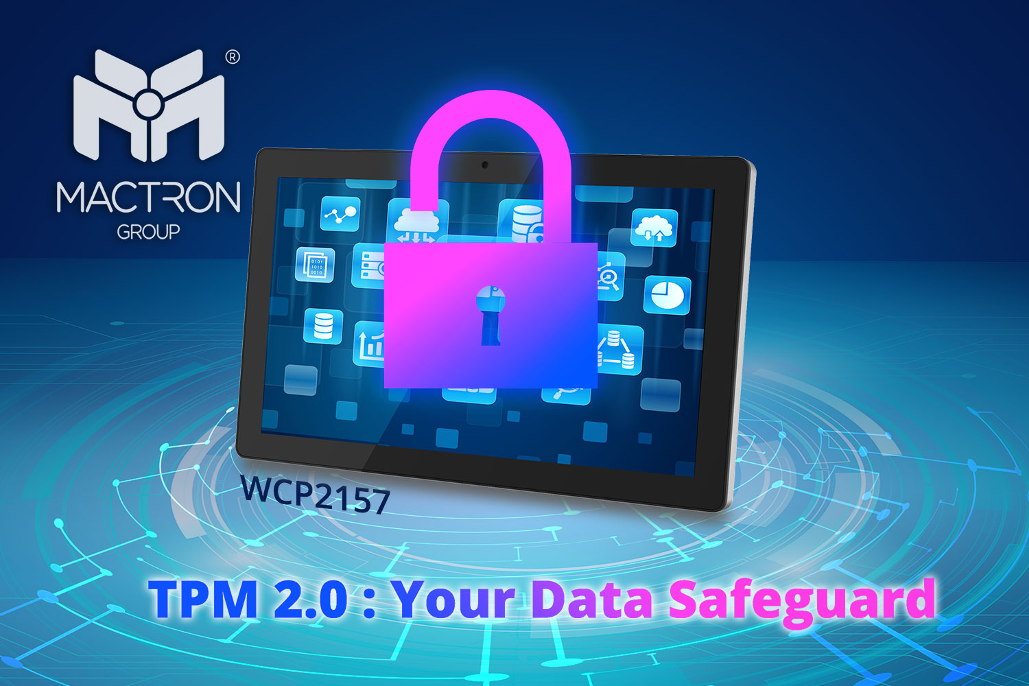 TPM 2.0 : Your Data Safeguard ~ MACTRON GROUP