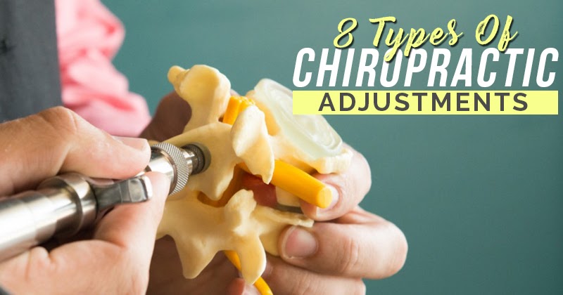 8 Types Of Chiropractic Adjustments