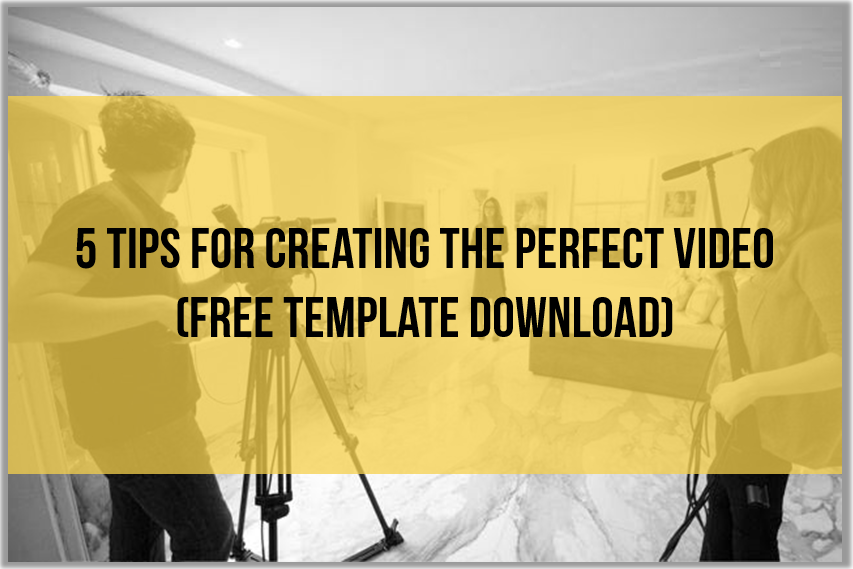 Jennifer Valley: 5 Tips for Creating the Perfect Video (FREE Template ...