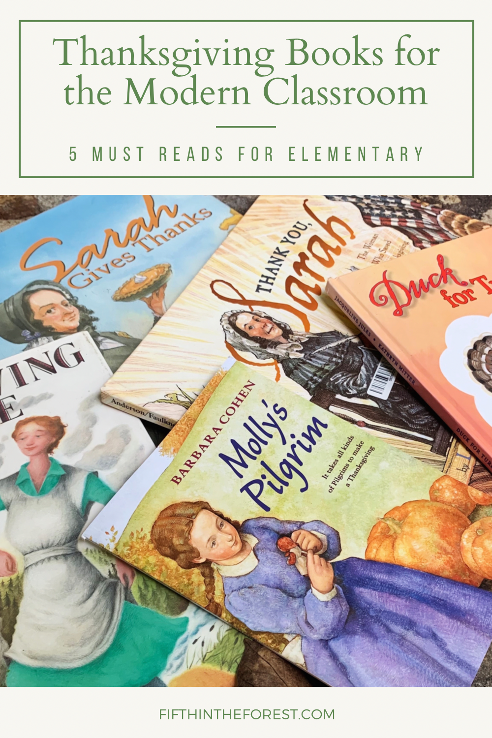 Thanksgiving Books for the Modern Classroom: 8 Must Reads for ...