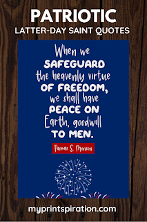 Printspiration: patriotic usa lds quotes!