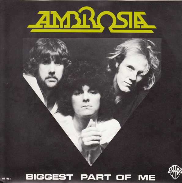 kenneth in the (212): Song of the Day: 'Biggest Part of Me' by Ambrosia