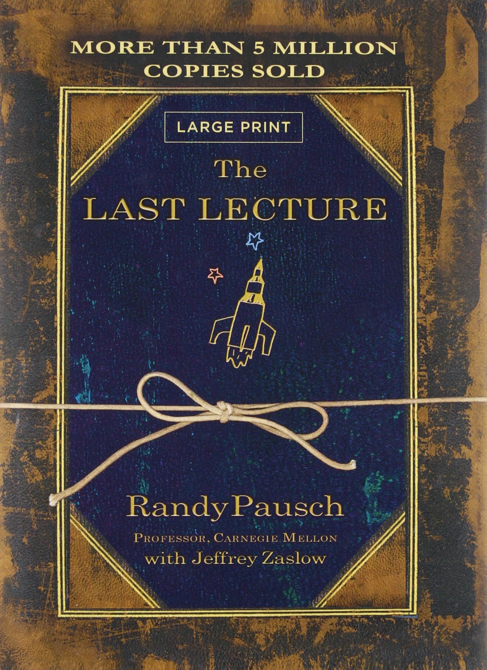 Randy Pausch: The Last Lecture