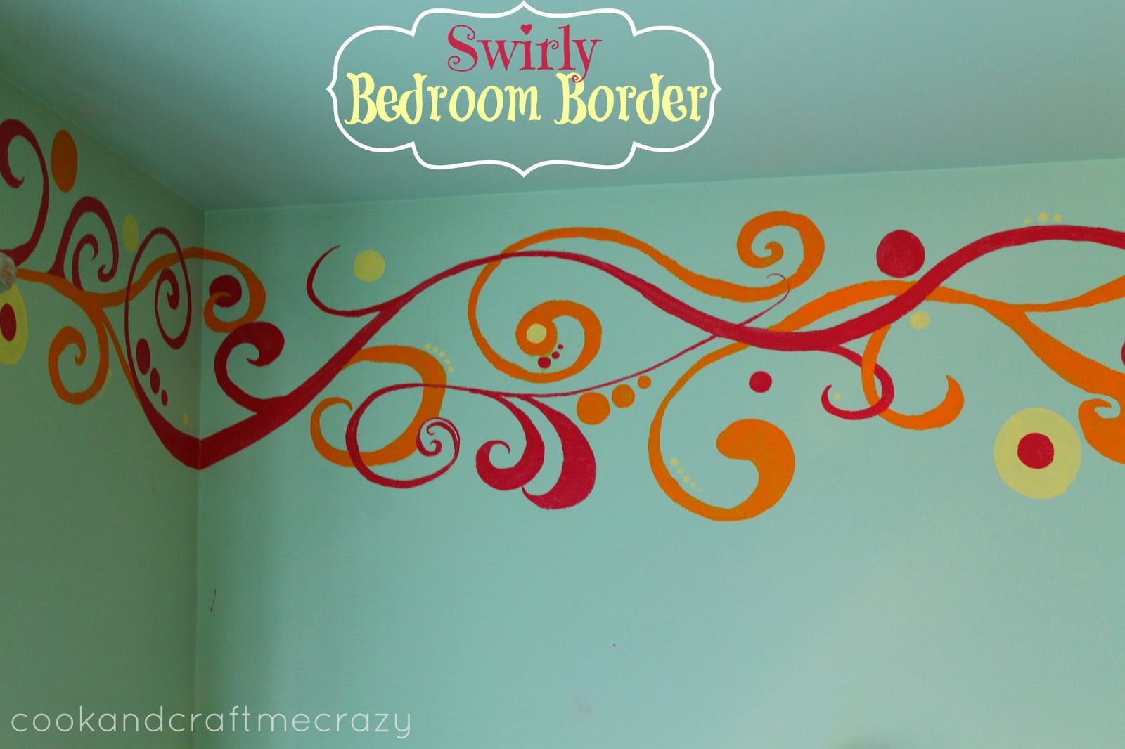 Cook and Craft Me Crazy: Swirly Bedroom Border