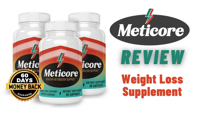 Meticore No 1 Weight Loss Supplement For Men & Women