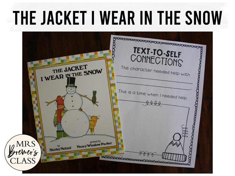 The Jacket I Wear in the Snow | Mrs. Bremer's Class