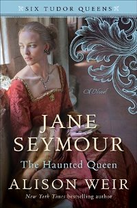 Reading the Past: Review of Alison Weir's Jane Seymour: The Haunted ...