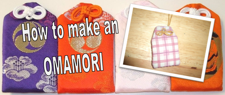 Ynao's Otaku Blog: How to make an OMAMORI