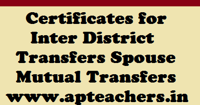 Certificates for Inter District Transfers Spouse Mutual Transfers ...