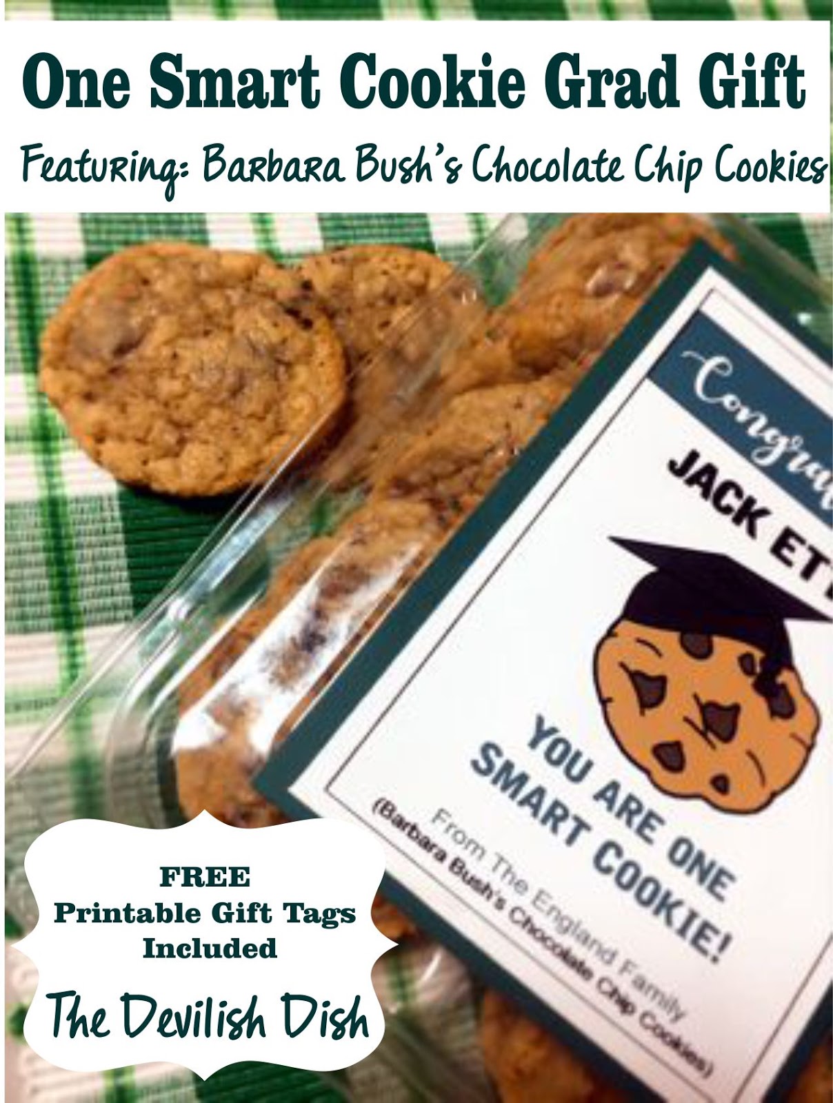 The Devilish Dish: One Smart Cookie Grad Gift - Featuring: Barbara Bush ...